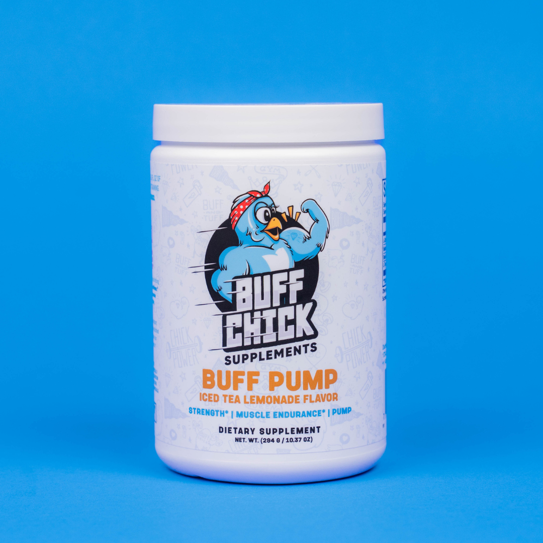 Buff Pump – Buff Chick Supplements