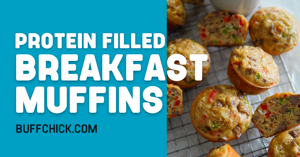 Breakfast Muffins – Buff Chick Supplements