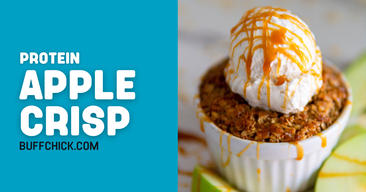 Protein Apple Crisp – Buff Chick Supplements